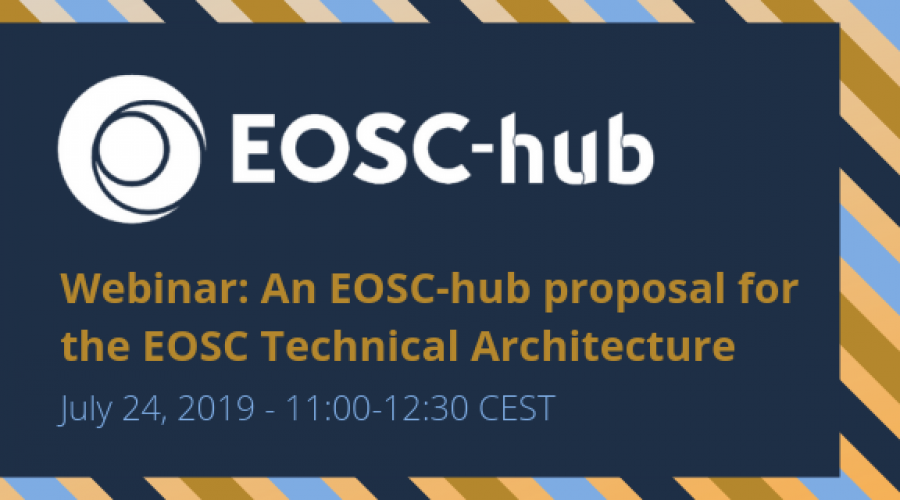 An EOSC-hub proposal for the EOSC Technical Architecture | EOSC Hub